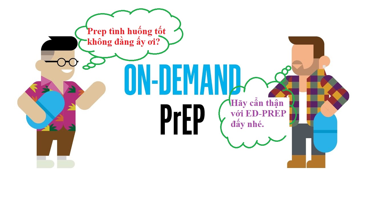 Cẩn thận với Prep tình huống? - Bác sĩ Thắng